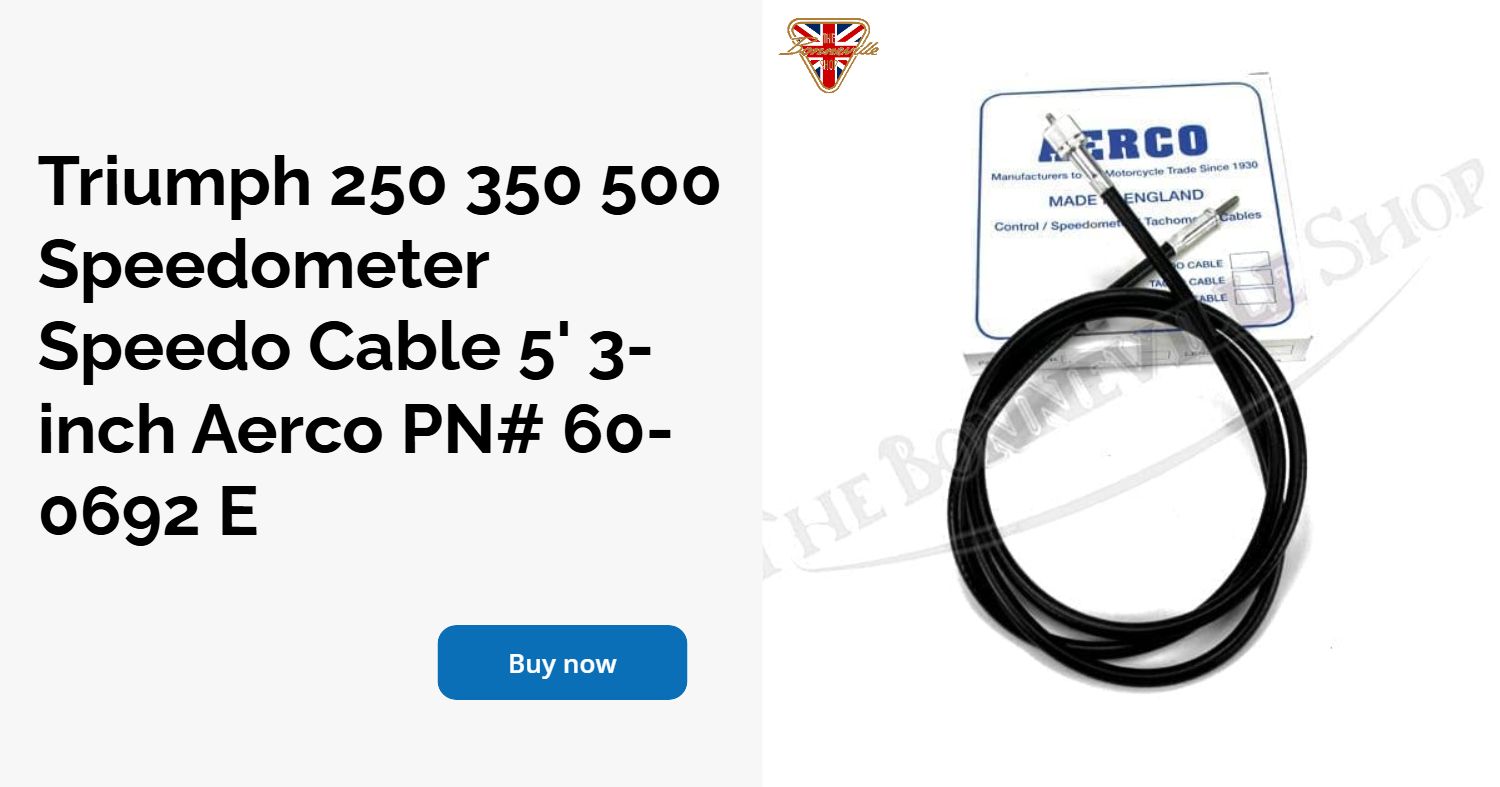 5' 3" Triumph Speedometer Speedo Aerco Cable 60-0692