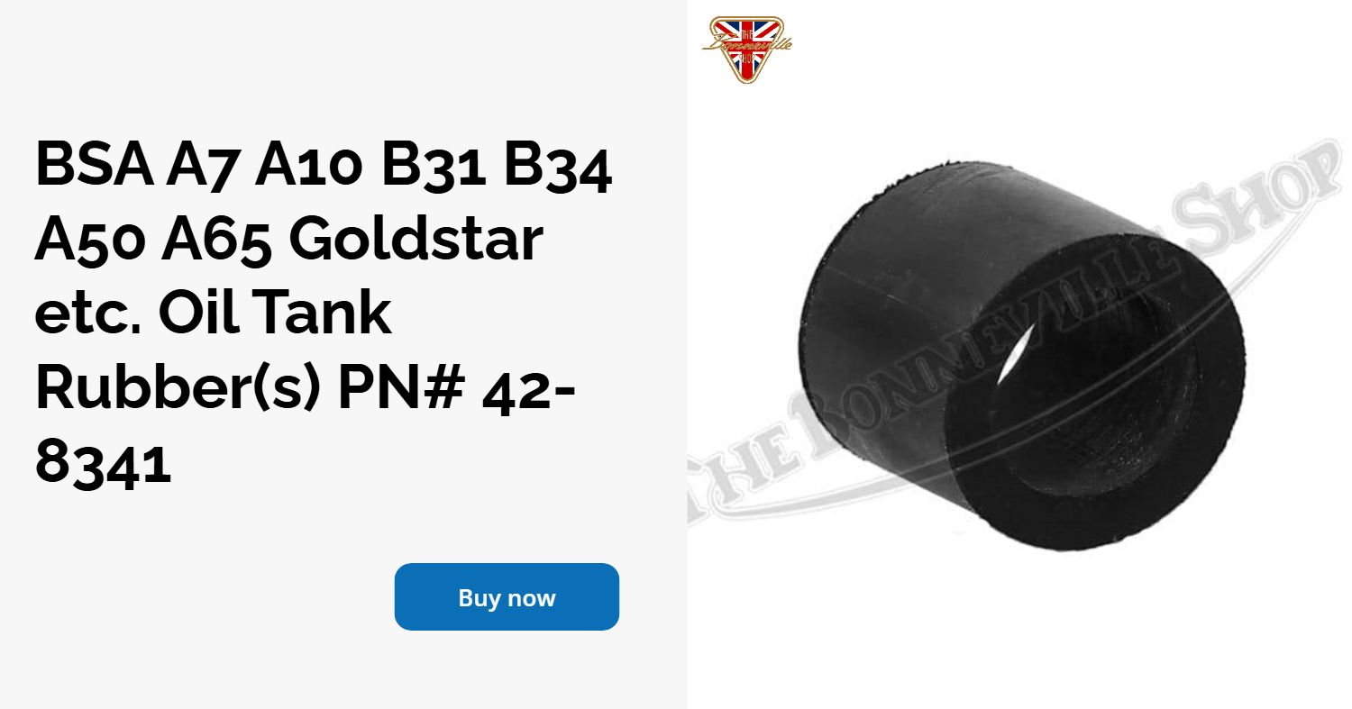 BSA A7 A10 B31 B34 A50 A65 Goldstar BSA Oil Tank Rubber 42-8341
