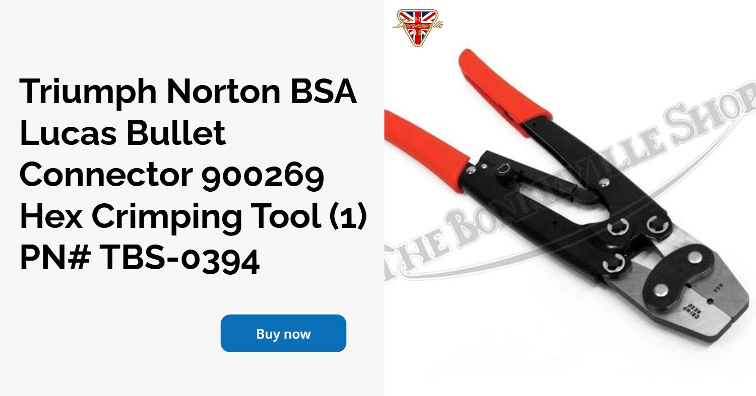 Triumph Norton BSA Lucas Bullet Connector Crimper Tool Hex-Buy Online ...