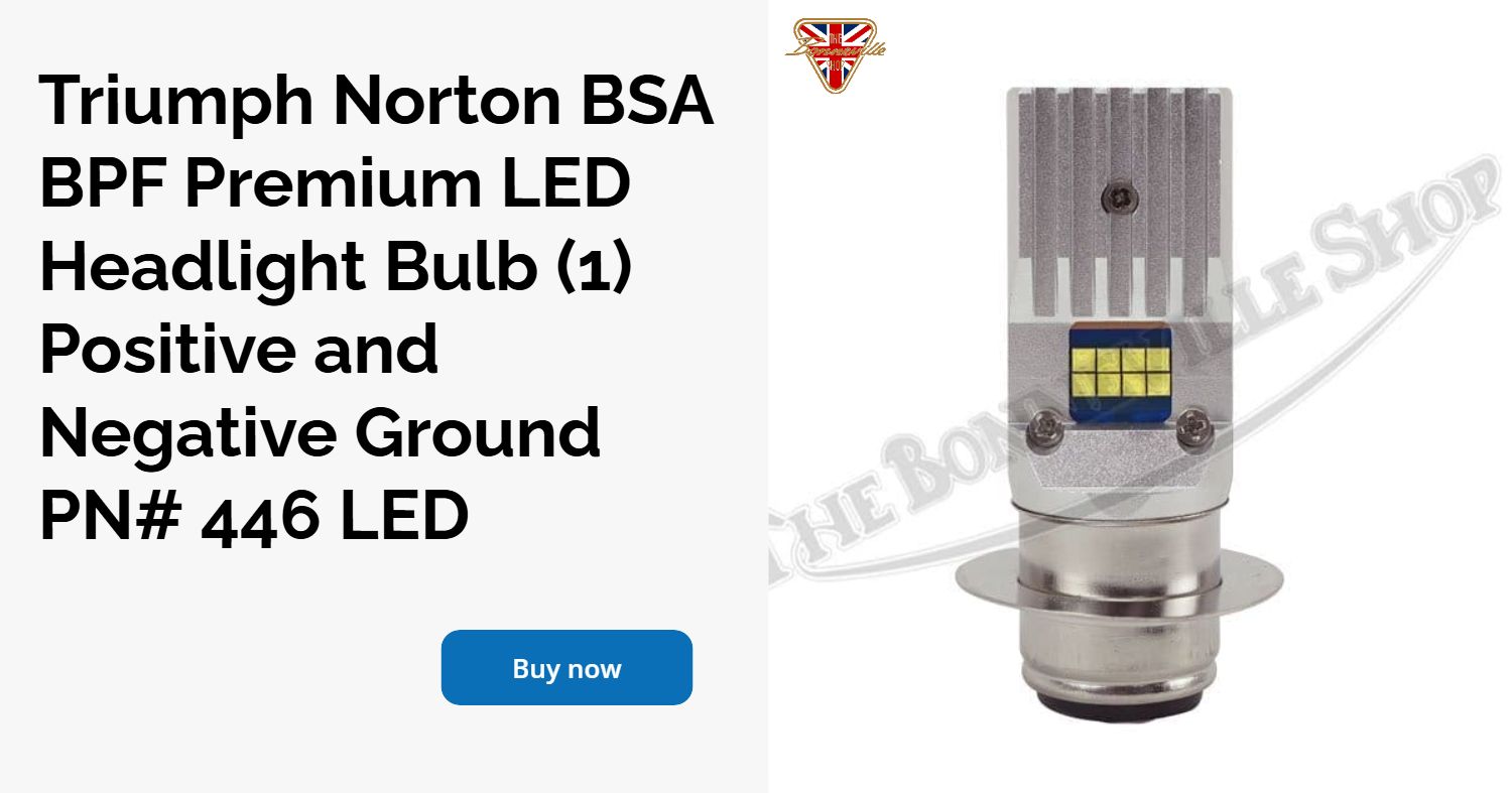 Triumph LED Headlight Plus Norton BSA Headlight Bulb Positive Negative ...