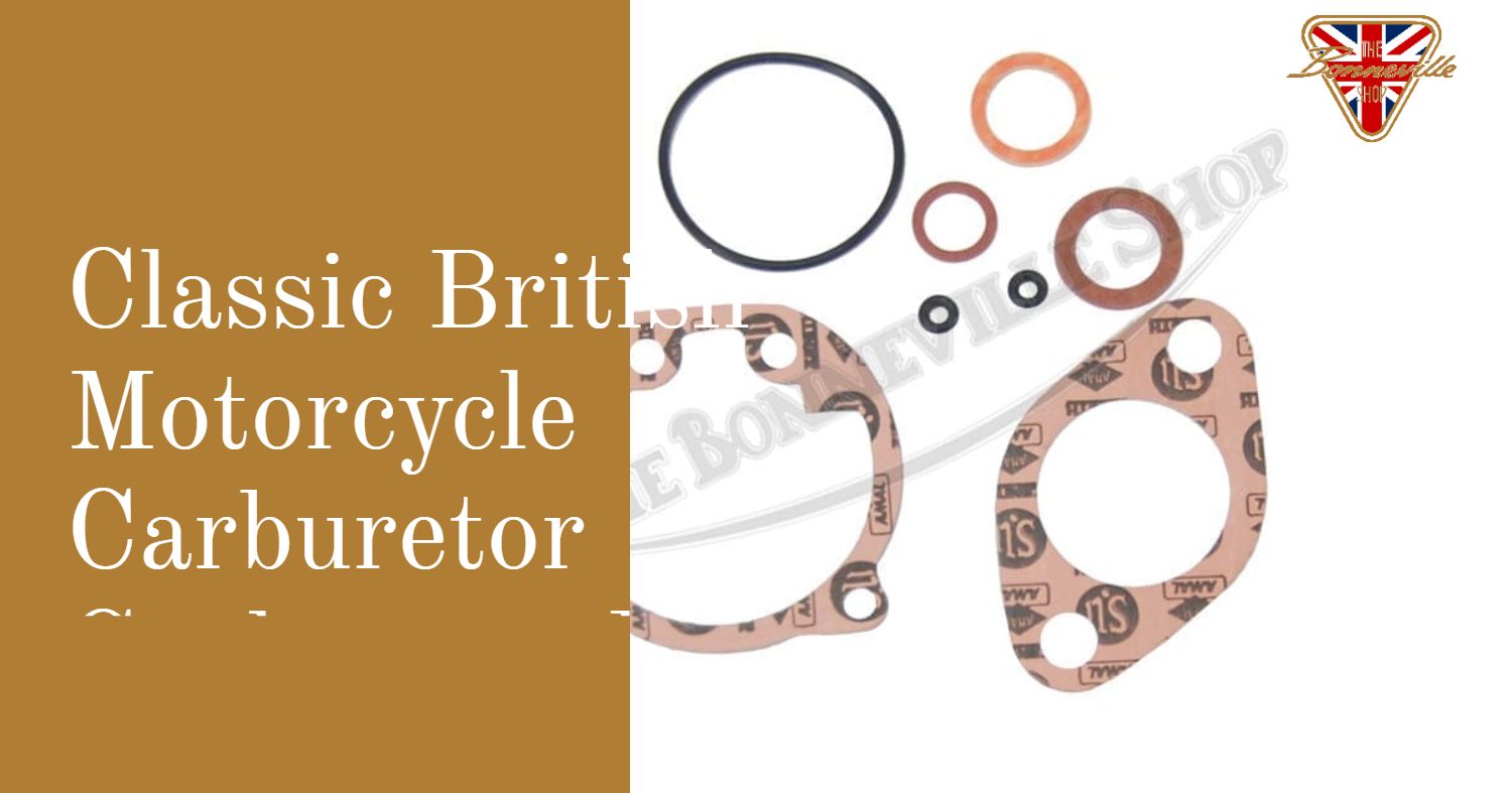 Classic British Motorcycle Carburetor Gaskets And Seals - Buy Online Or ...
