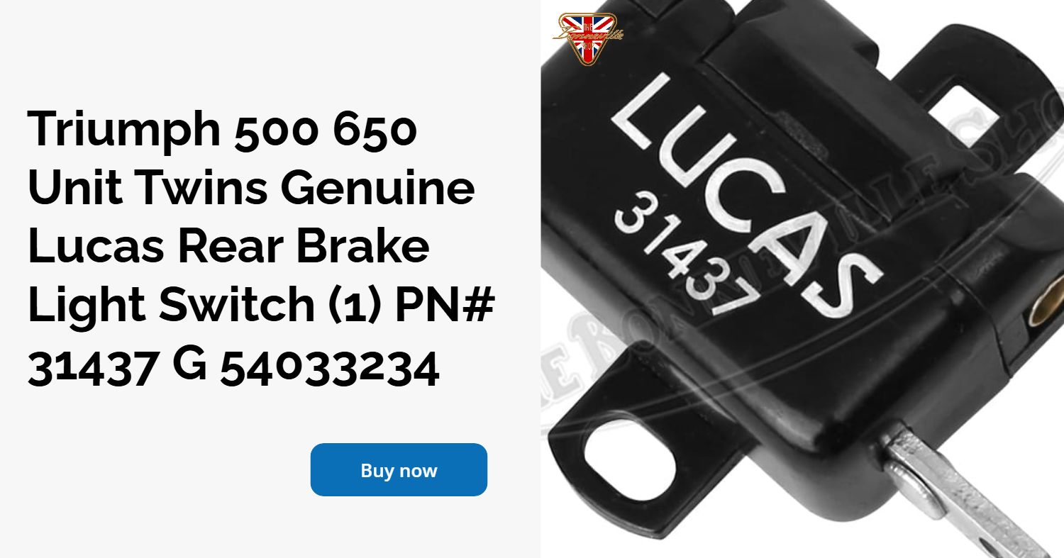 Buy Triumph 500 650 Rear Brake Light Switch Genuine Lucas 22B-Type (1 ...